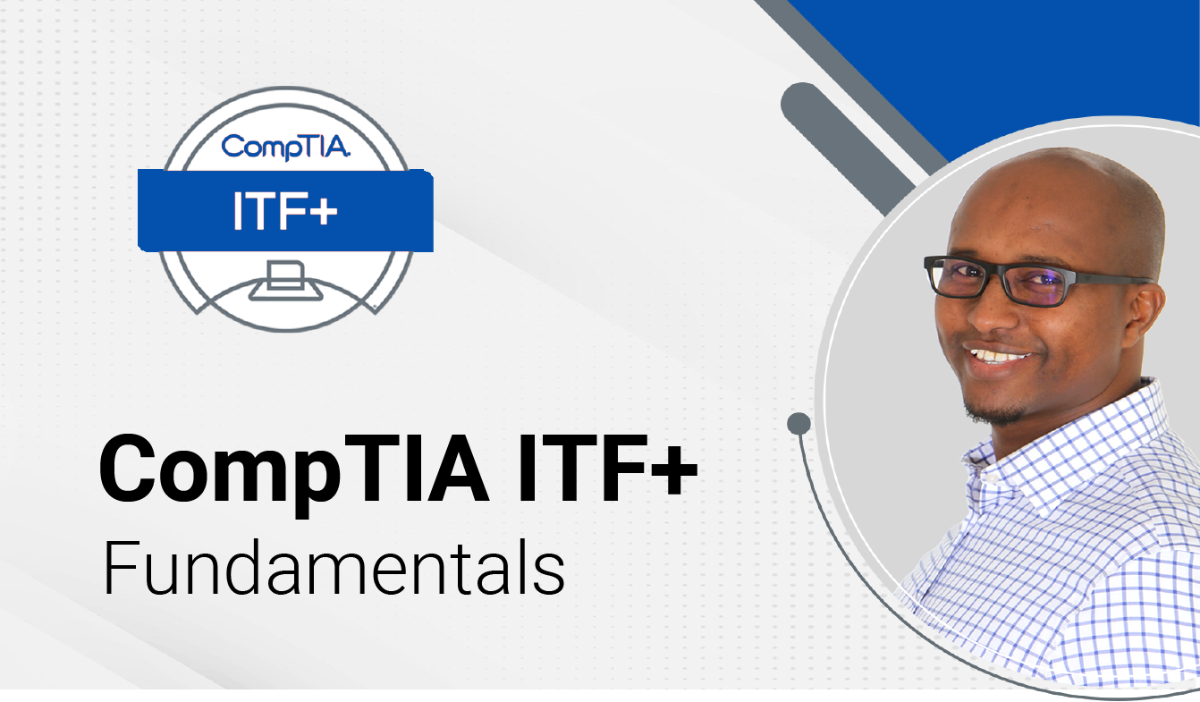 CompTIA IT Fundamentals+ - Hurbad Courses