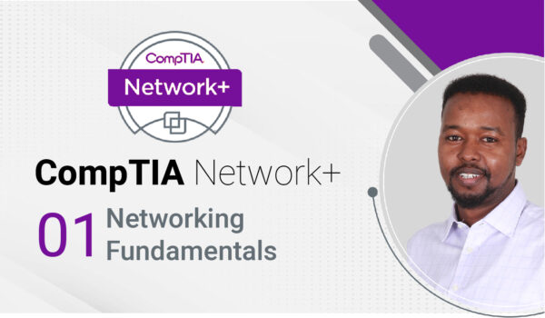 CompTIA Network+ 01: Networking Fundamentals (Retired) - Hurbad Courses