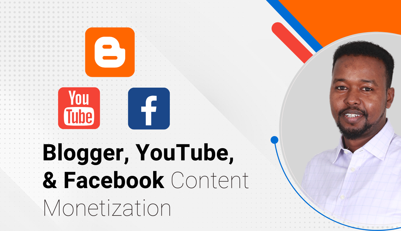 Blogger, YouTube and Facebook Content Monetization - Hurbad Courses