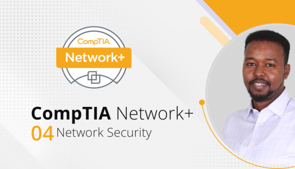 CompTIA Network+ 04: Network Security - Hurbad Courses