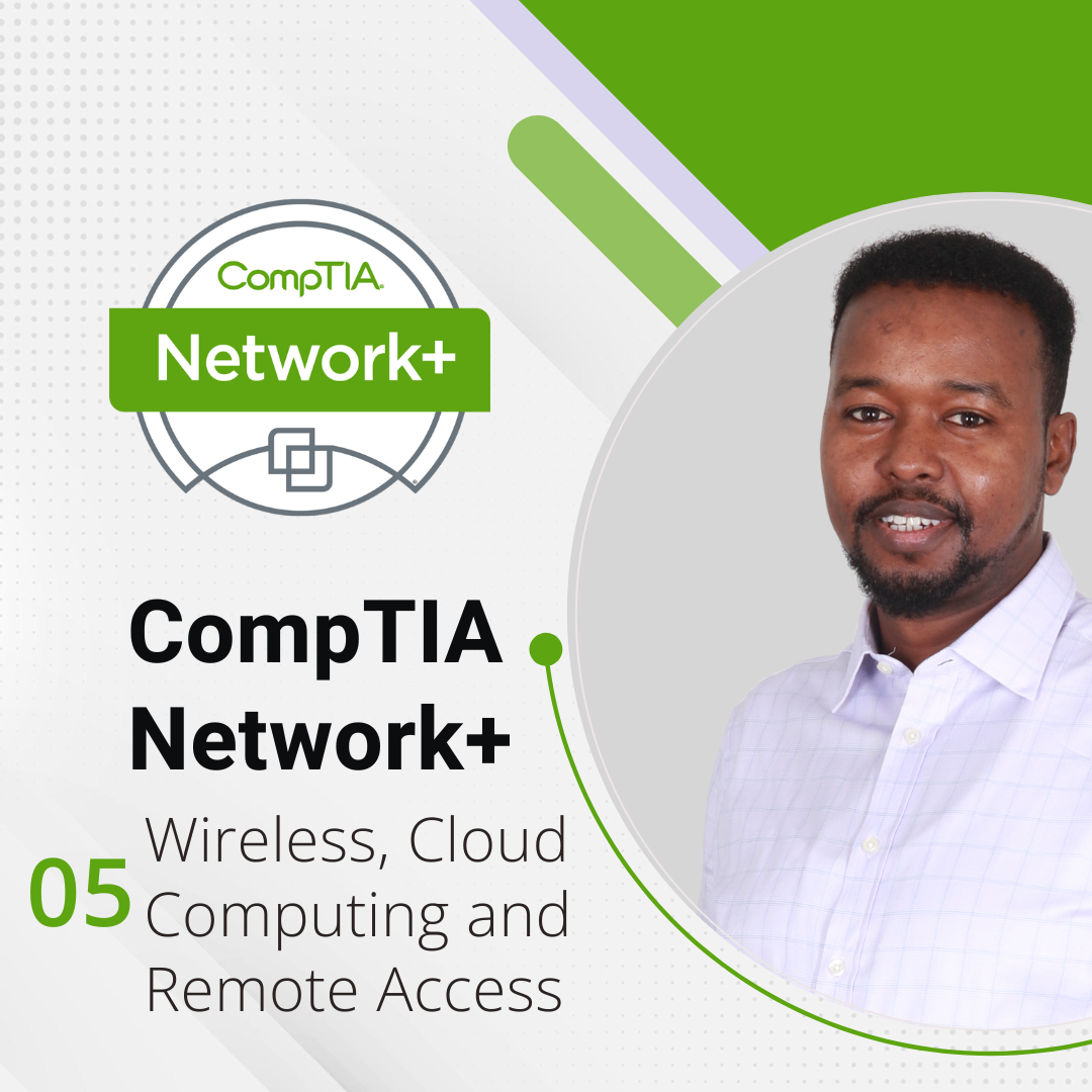 CompTIA Network+ 05: Wireless, Cloud Computing and Remote Access - Hurbad Courses