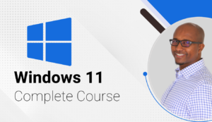 Windows 11 Complete Course - Hurbad Courses